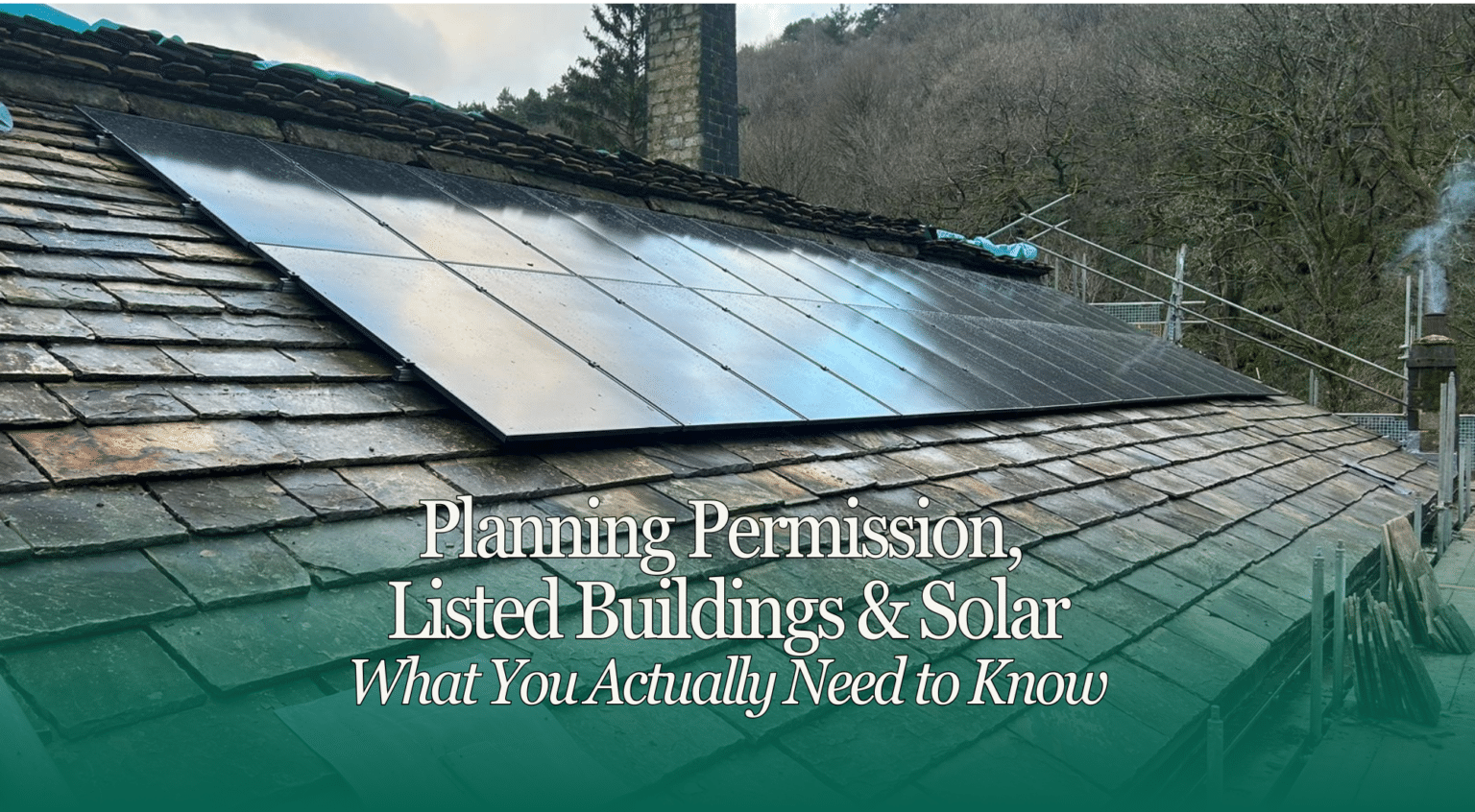 Planning Permission, Listed Buildings & Solar